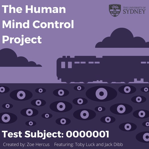 Human Mind Control Project: Test Subject 0000001 - Salience