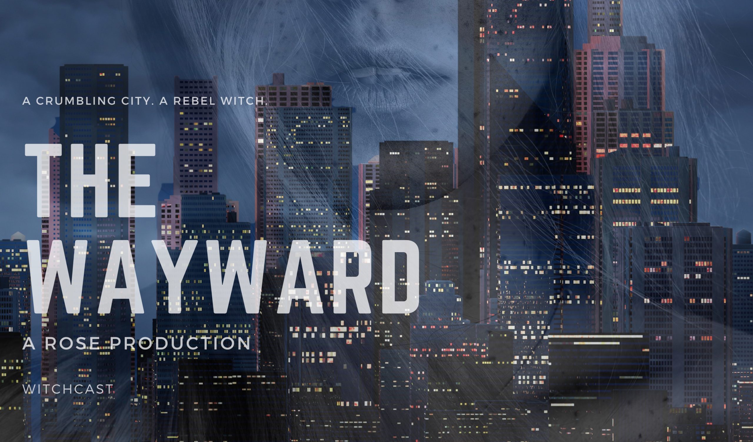 The Wayward: Ep. 1 Witch Weather - Salience